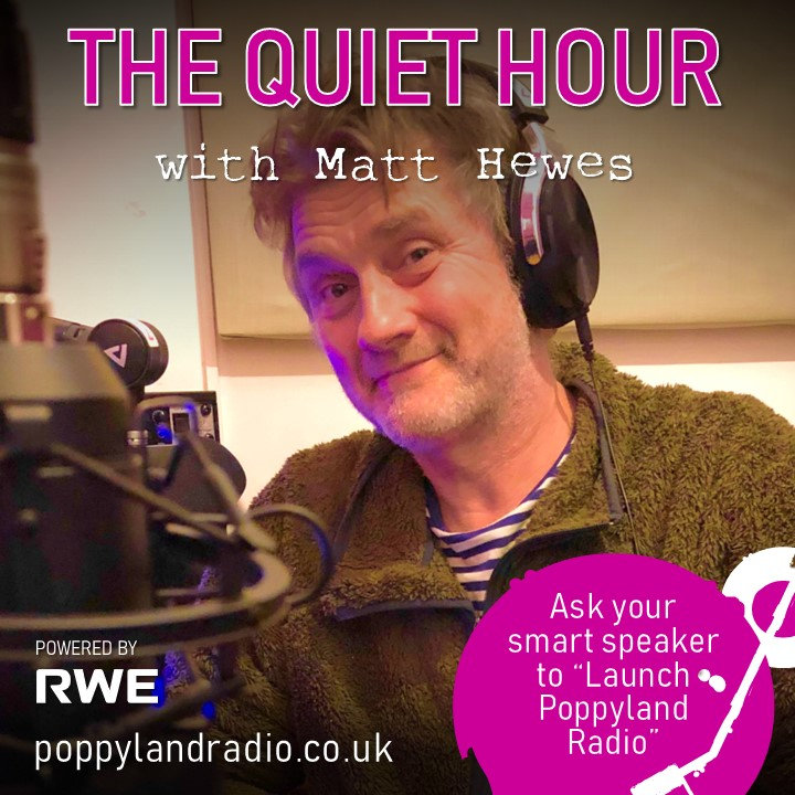 The Quiet Hour | Poppyland Radio