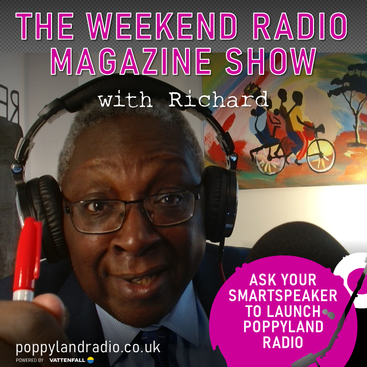 The Weekend Radio Magazine Show | Poppyland Radio
