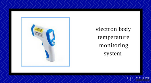 electron body temperature monitoring system | mycraveconsultancy