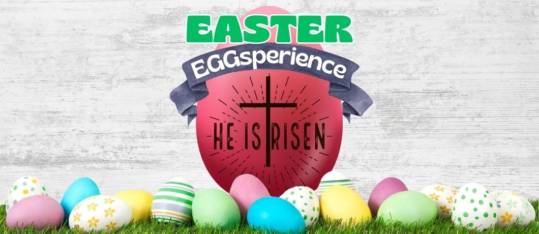 Easter EGGsperience | Glenview Alliance