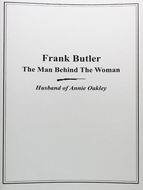 Frank Butler, The Man Behind the Woman | garstmuseum-1