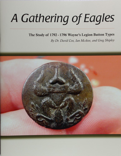 A Gathering of Eagles-The Study of 1792-1796 Wayne’s Legion Button ...