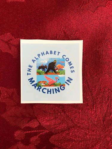 The Alphabet Comes Marching In-Sticker | Dragonfly Publishing