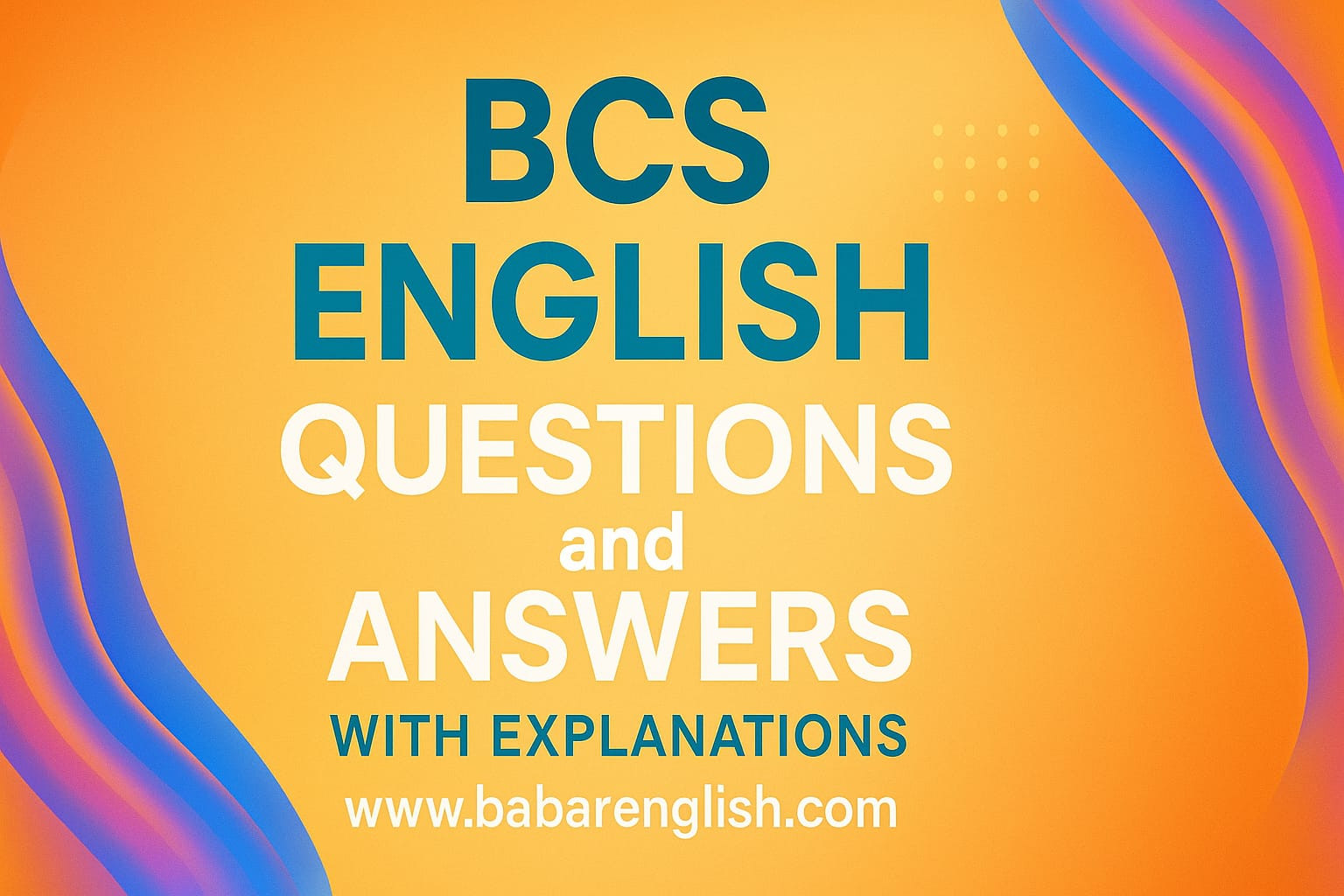 44th BCS English Questions & Answers with Explanation / English for BCS ...