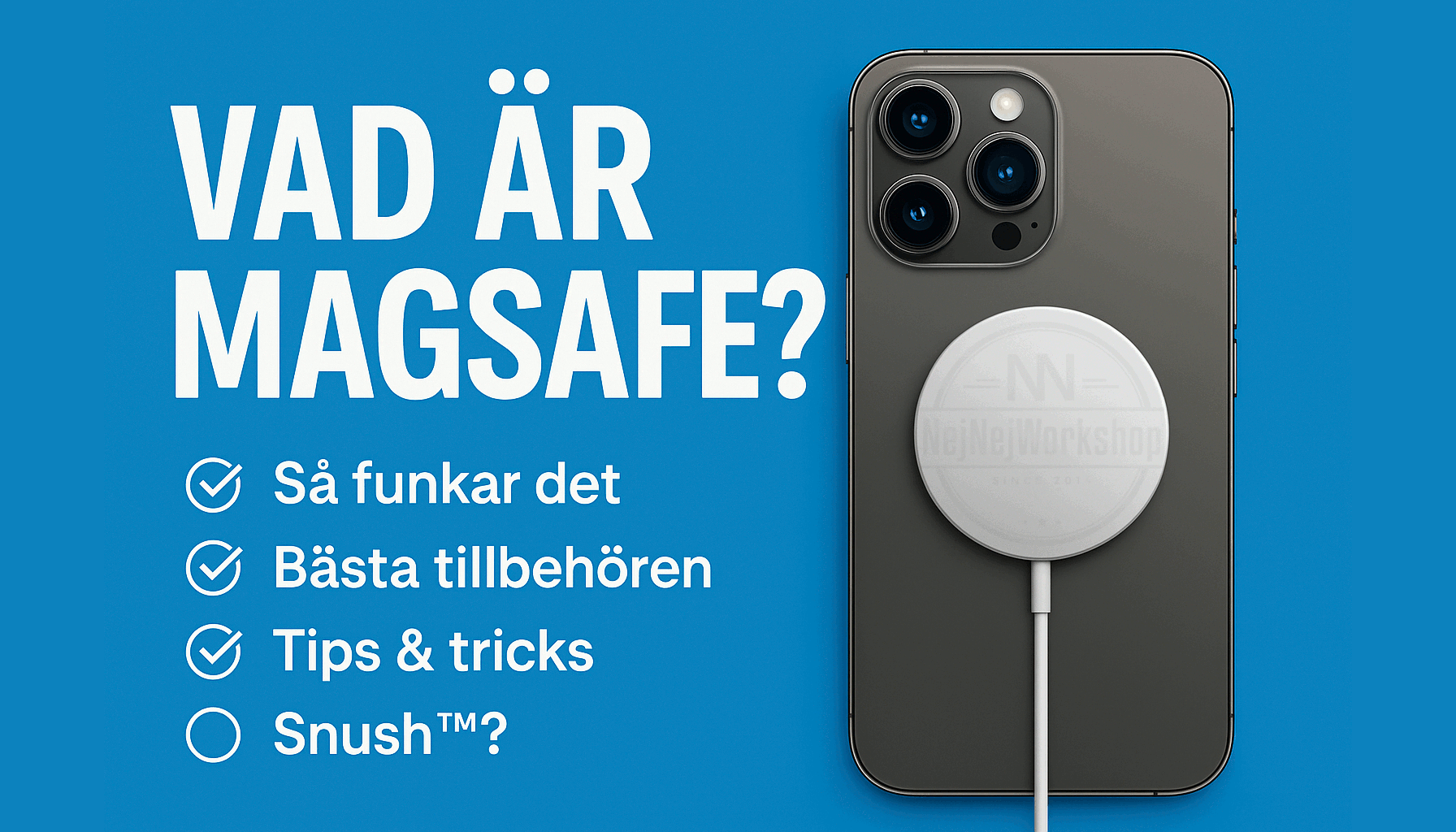 MagSafe: Så funkar det + bästa tillbehören 2025!