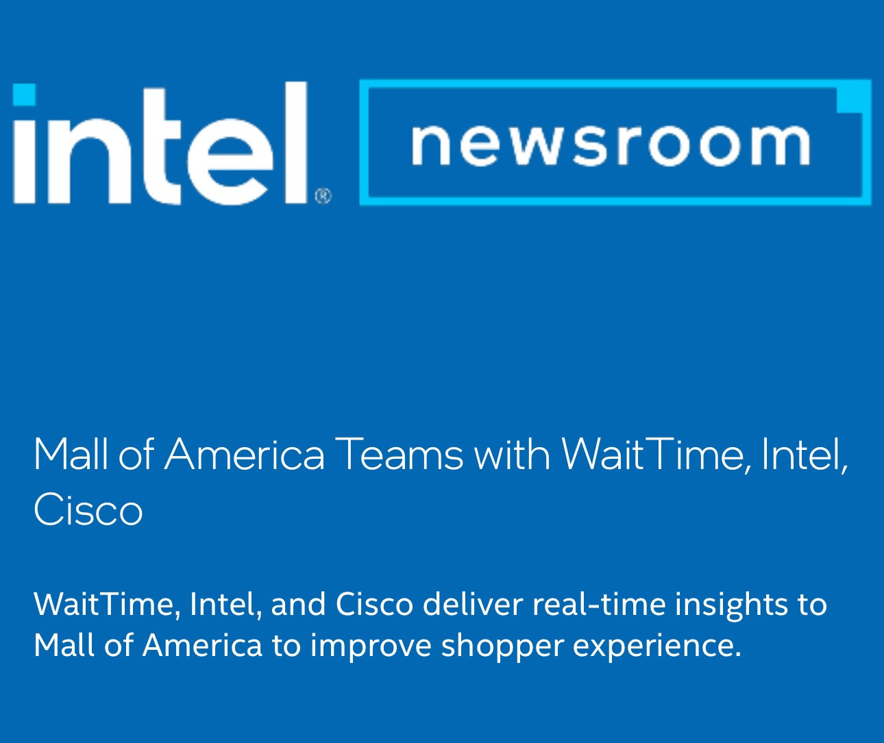 Intel Showcases WaitTime's AI at Mall of America