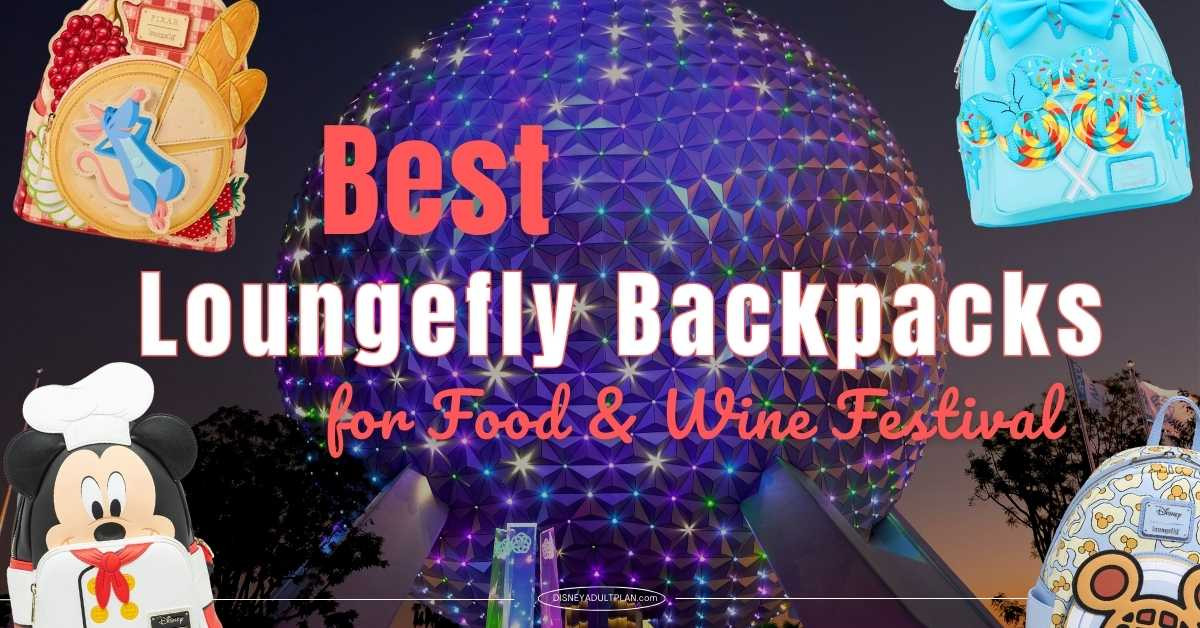 8 Cutest Loungefly Backpacks for EPCOT Food & Wine Festival 2025