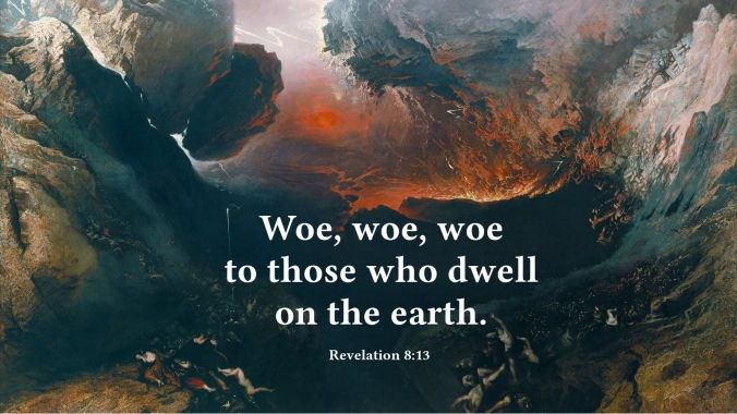 Poole on Revelation 8:13: Woe! Woe! Woe!