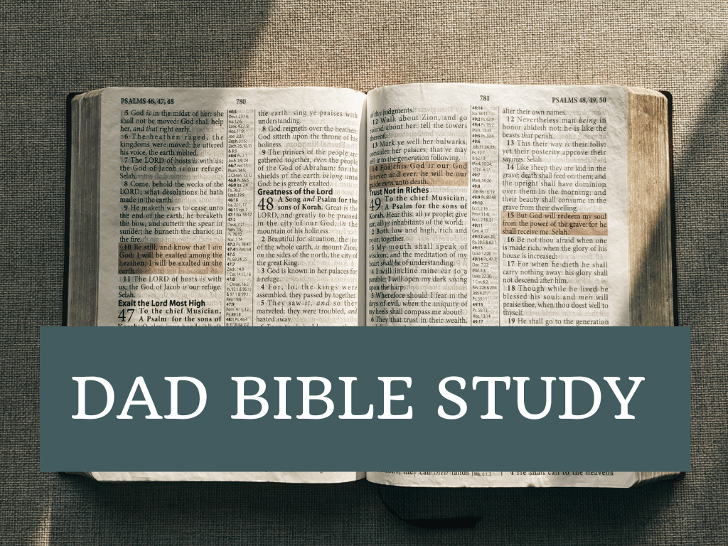 Dad Bible Study | COTHA