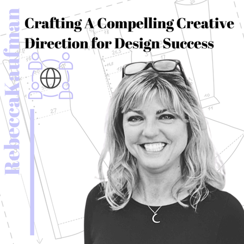 Crafting a Compelling Creative Direction | InsideFashionDesign