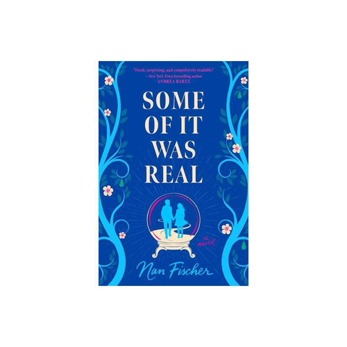 Some of it Was Real | Bloom