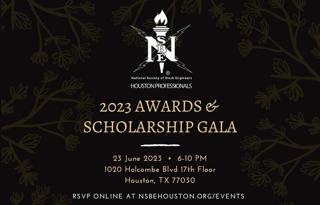 2023 Awards & Scholarship Gala | NSBE Houston