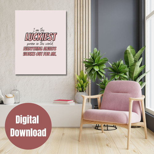 Lucky Girl Syndrome Digital Download Poster (IN PINK) | DEVORAH BATZION