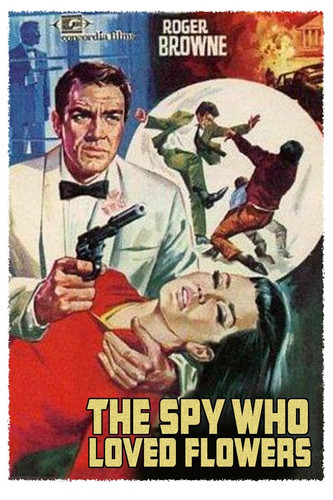 THE SPY WHO LOVED FLOWERS (1966) EUROSPY | 5th Dimension Films