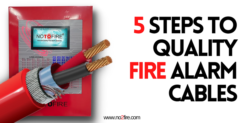 5 Steps to Quality Fire Alarm Cable