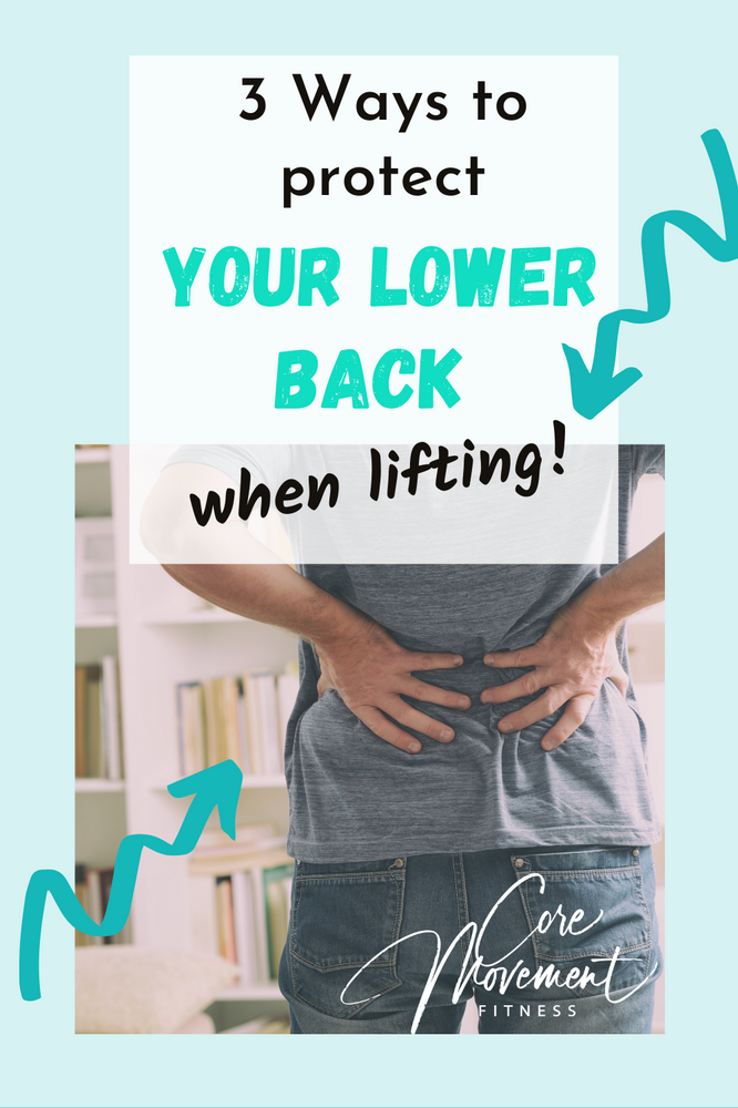 3 Ways to Protect Your Back When Lifting