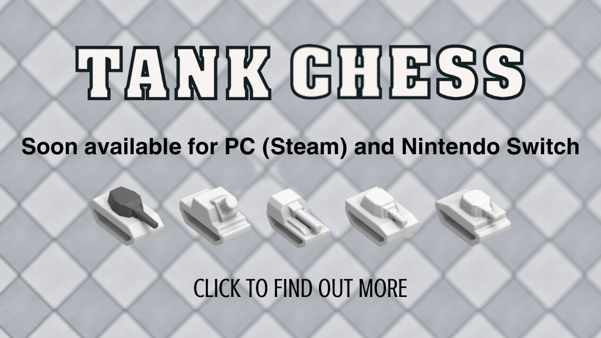 Tank Chess for PC and Nintendo Switch!