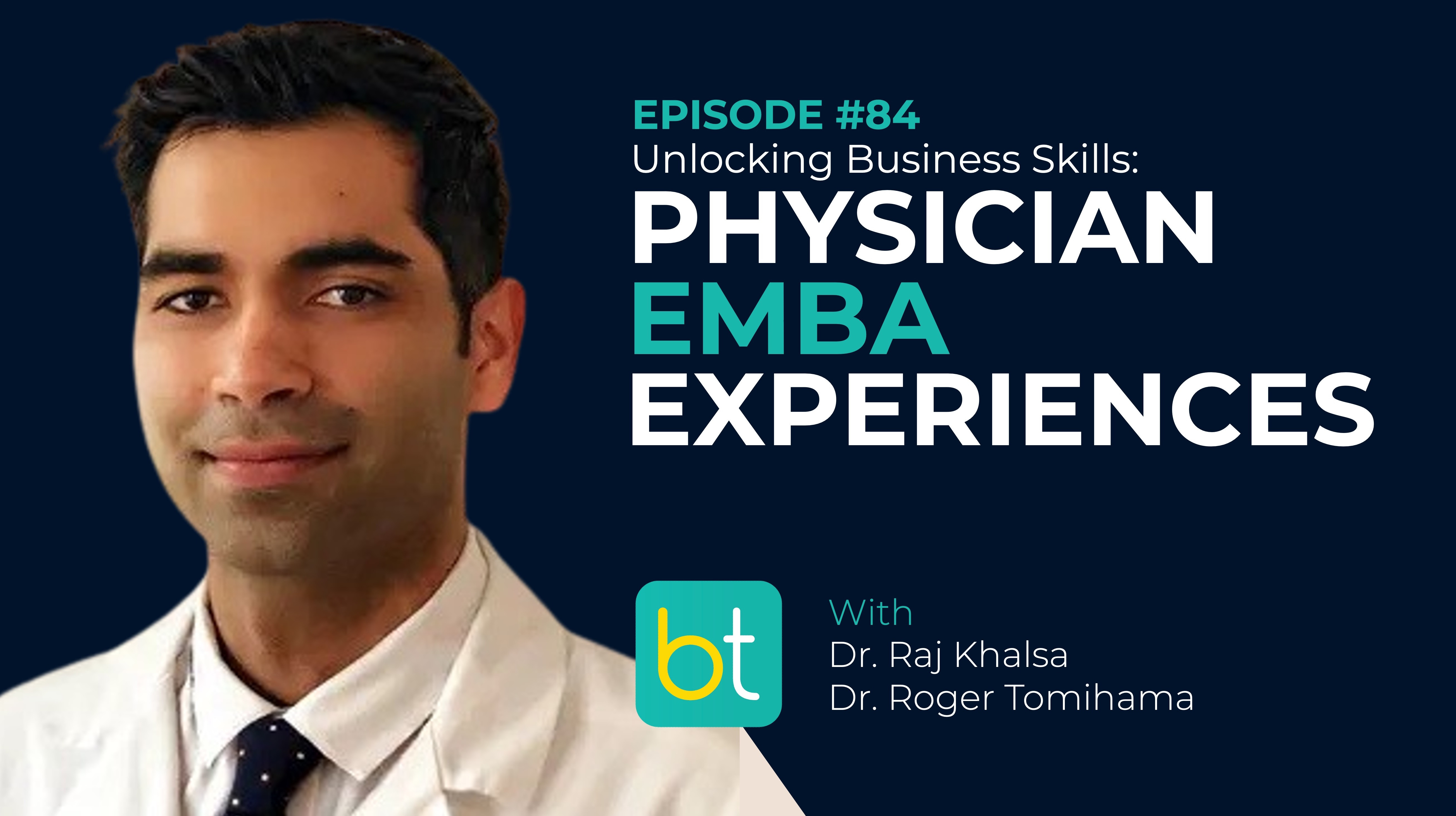 Unlocking Business Skills: Physician EMBA Experiences | BackTable Industry Podcast