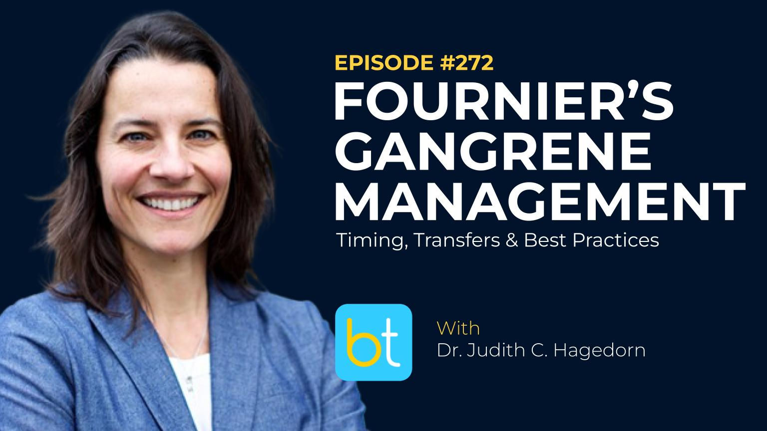 Fournier's Gangrene Management: Timing, Transfers & Best Practices ...