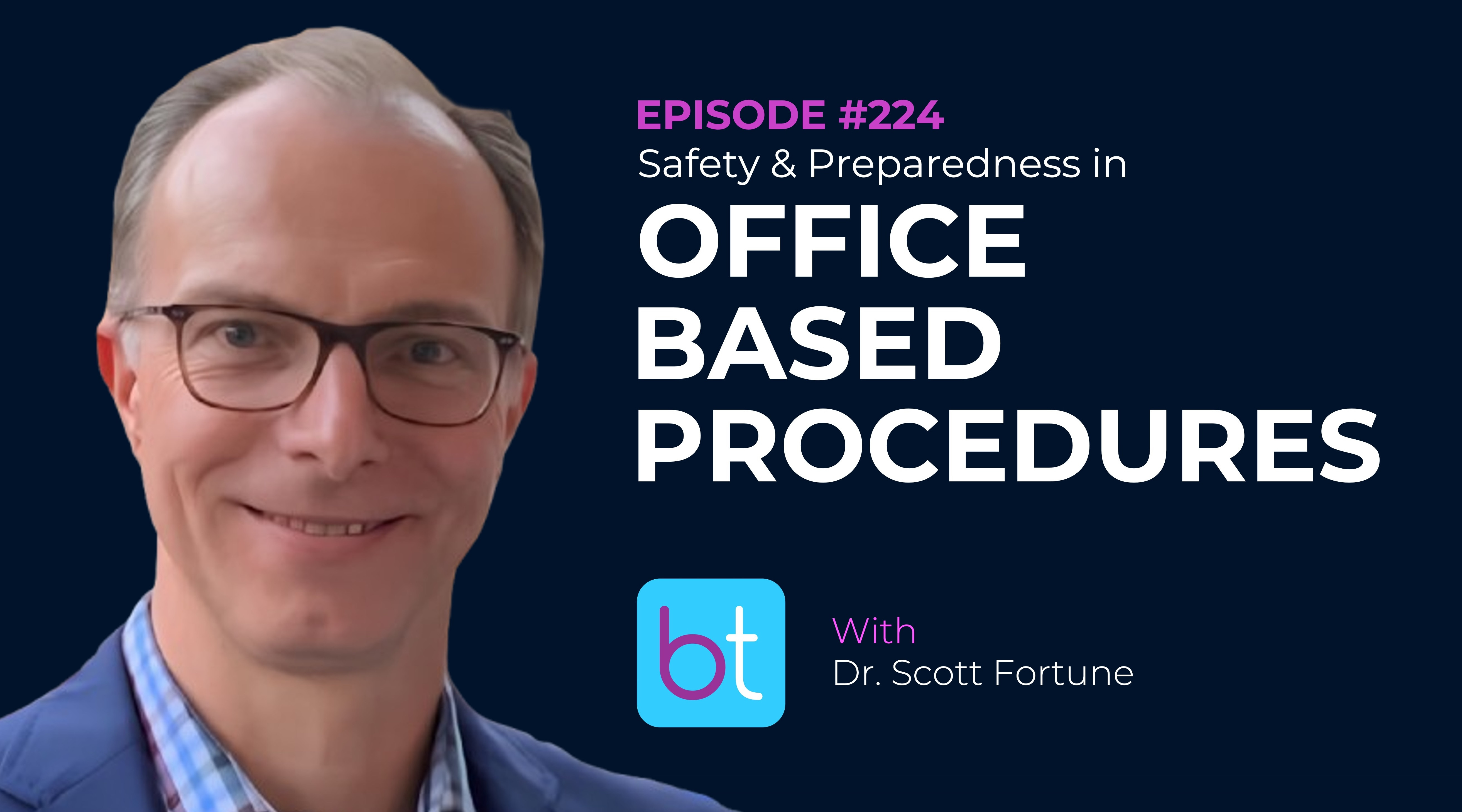 Safety & Preparedness in Office Based Procedures | BackTable ENT Podcast
