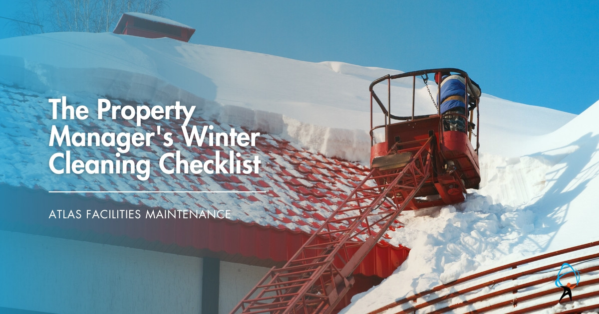 The Property Manager's Winter Cleaning Checklist