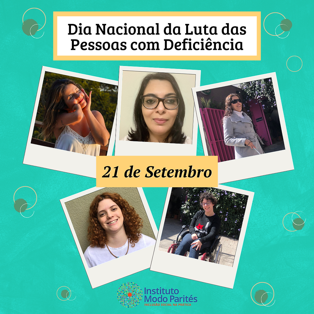21 de setembro Dia Nacional da Pessoa com Deficiência