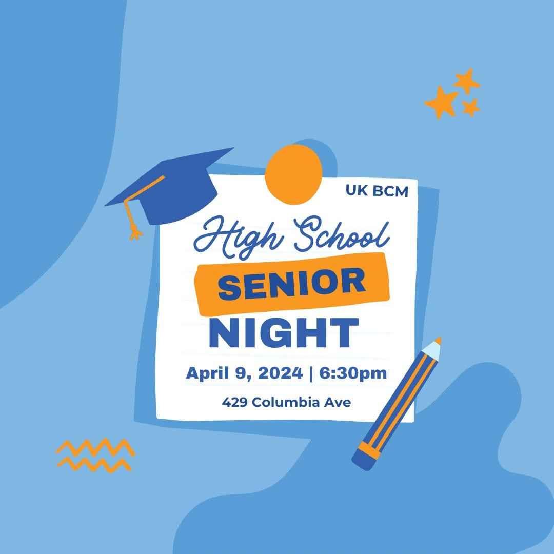 High School Seniors Invited To UK BCM April 9th for Worship & Exploration