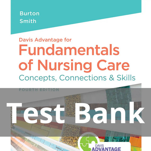 Fundamentals of Nursing Care Concepts Connections Skills 4th Edition ...