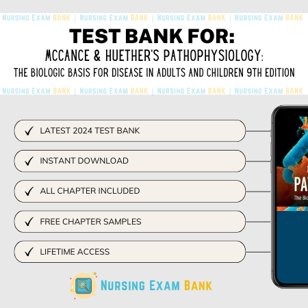 McCance & Huether’s Pathophysiology 9th Edition TEST BANK | NursingExamBank