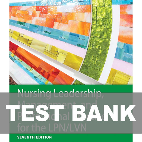 Nursing Leadership Management and Professional Practice for the LPN/LVN ...