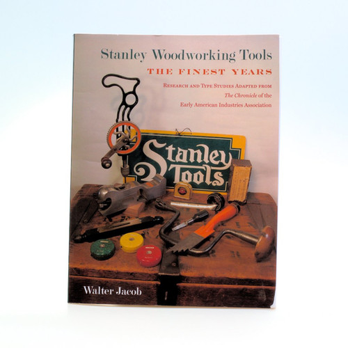 Stanley Woodworking Tools - The Finest Years | Eaia