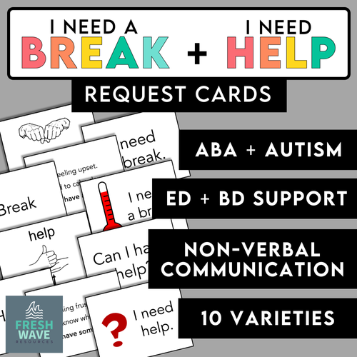 Break + Help Request Cards | For Home + School | ABA Autism Special ...