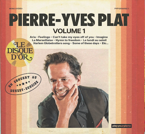 PIERRE-YVES PLAT au SUNSET-SUNSIDE (Vol 1) | Pierre-Yves Plat