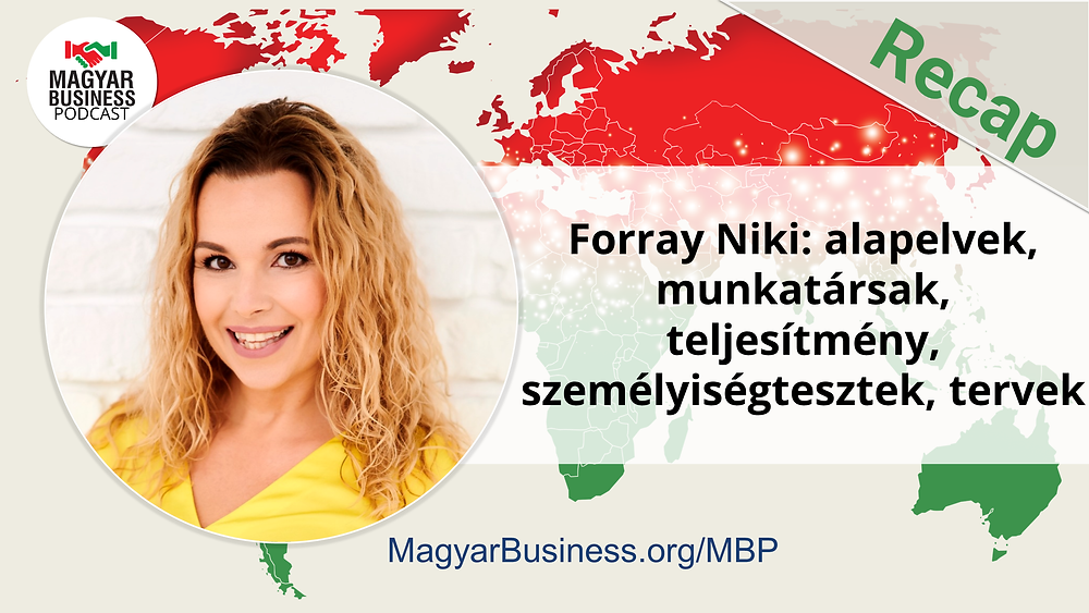 Forray Niki: alapelvek, munkatársak, teljesítmény, személyiségtesztek ...