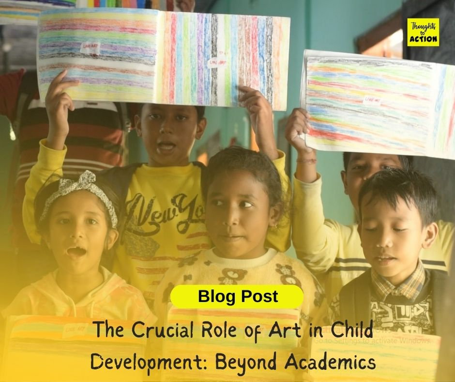 The Crucial Role of Art in Child Development: Beyond Academics