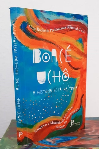 Boacé Uchô - Versão eBook | Pachamama Editora