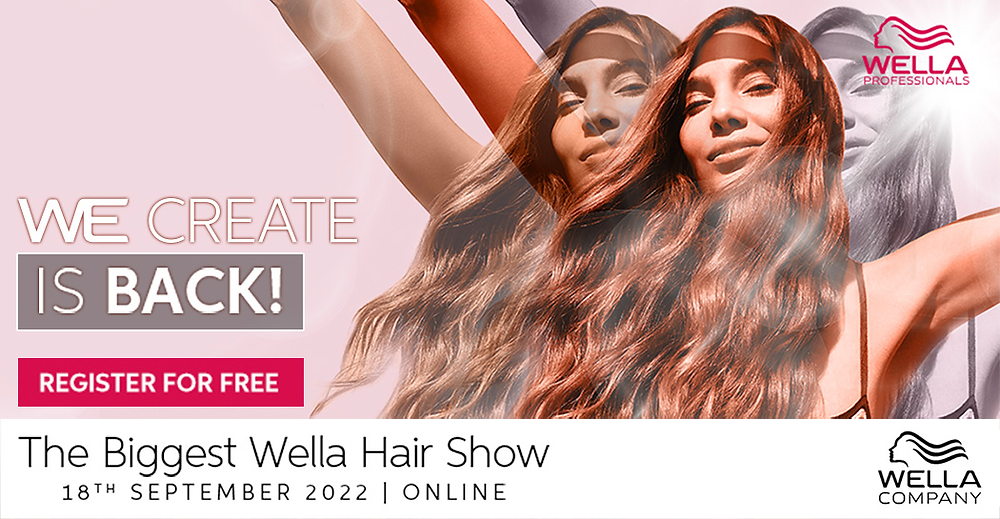 Wella Professionals Announces the Hair Show of the Year - WE Create ...