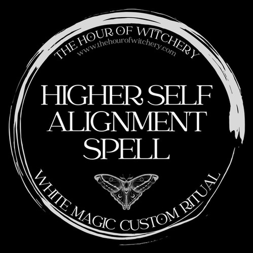 Higher Self Alignment Spell | The Hour of Witchery