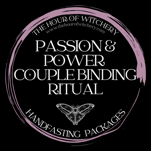 Passion & Power Couple Binding Ritual | The Hour of Witchery