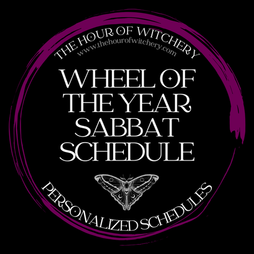 Wheel of the Year Sabbat Schedule | The Hour of Witchery
