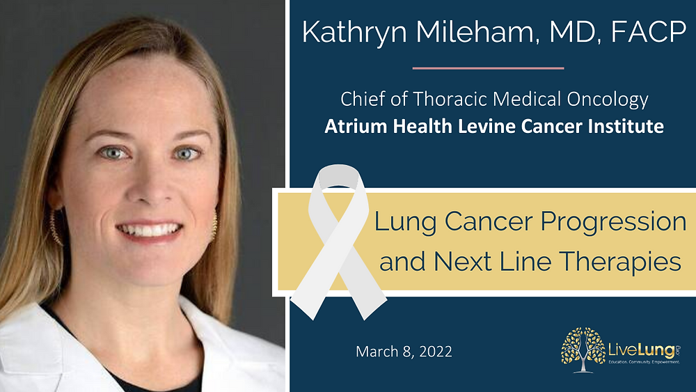 Video: Kathryn Mileham, MD, FACP: Lung Cancer Progression and Next Line ...