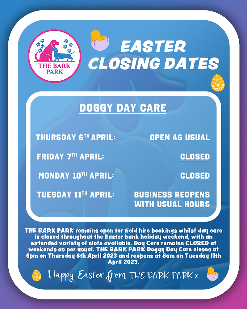 Easter Closing Dates 2023