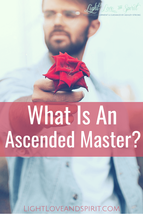 What Is An Ascended Master? How Can An Ascended Master Help You?