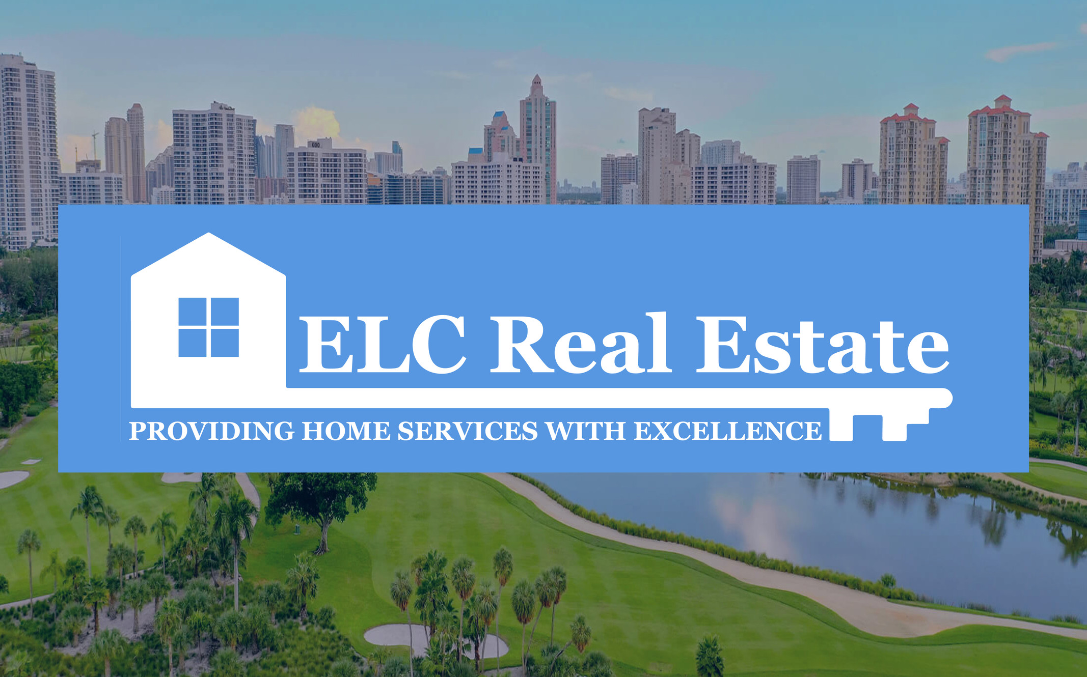 About ELC Real Estate | South Florida Brokerage