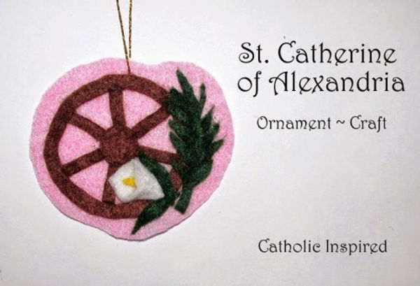 St Catherine of Alexandria Craft {Liturgical Ornament}