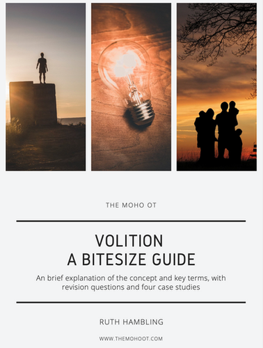 Volition - A bitesize guide | The MoHO OT