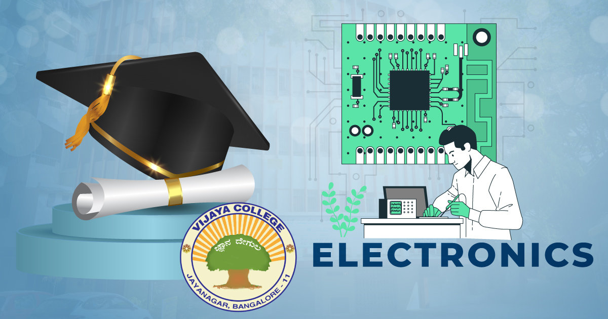 ELECTRONICS, Vijaya College, JNR