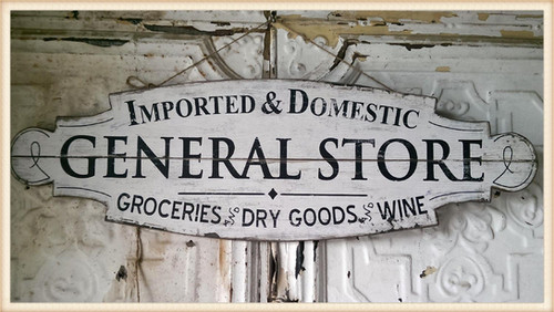General Store Signage | middletonmercantile