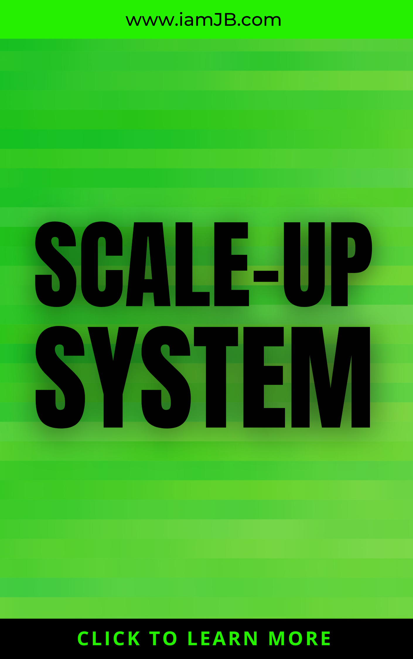 Scale-Up System