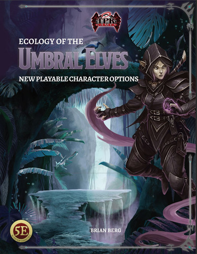 Ecology of the Umbral Elf (5E) | tpkgames